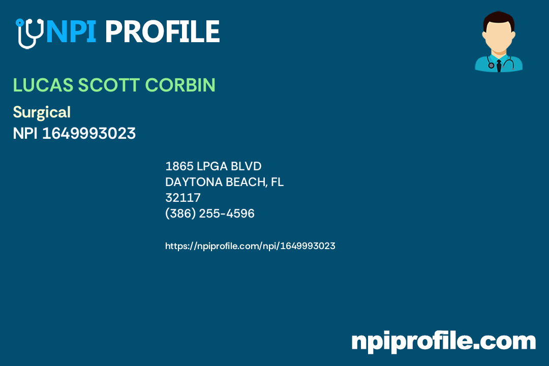 LUCAS SCOTT CORBIN - NPI 1649993023 - Physician Assistant in Daytona ...