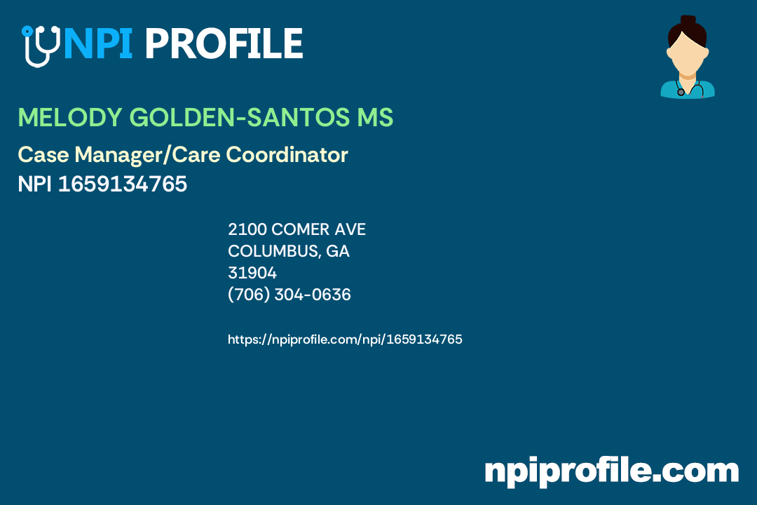 MELODY GOLDEN-SANTOS MS - NPI 1659134765 - Case Manager/Care ...