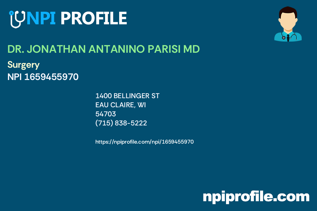 DR. JONATHAN ANTANINO PARISI MD - NPI 1659455970 - Surgery in Eau ...