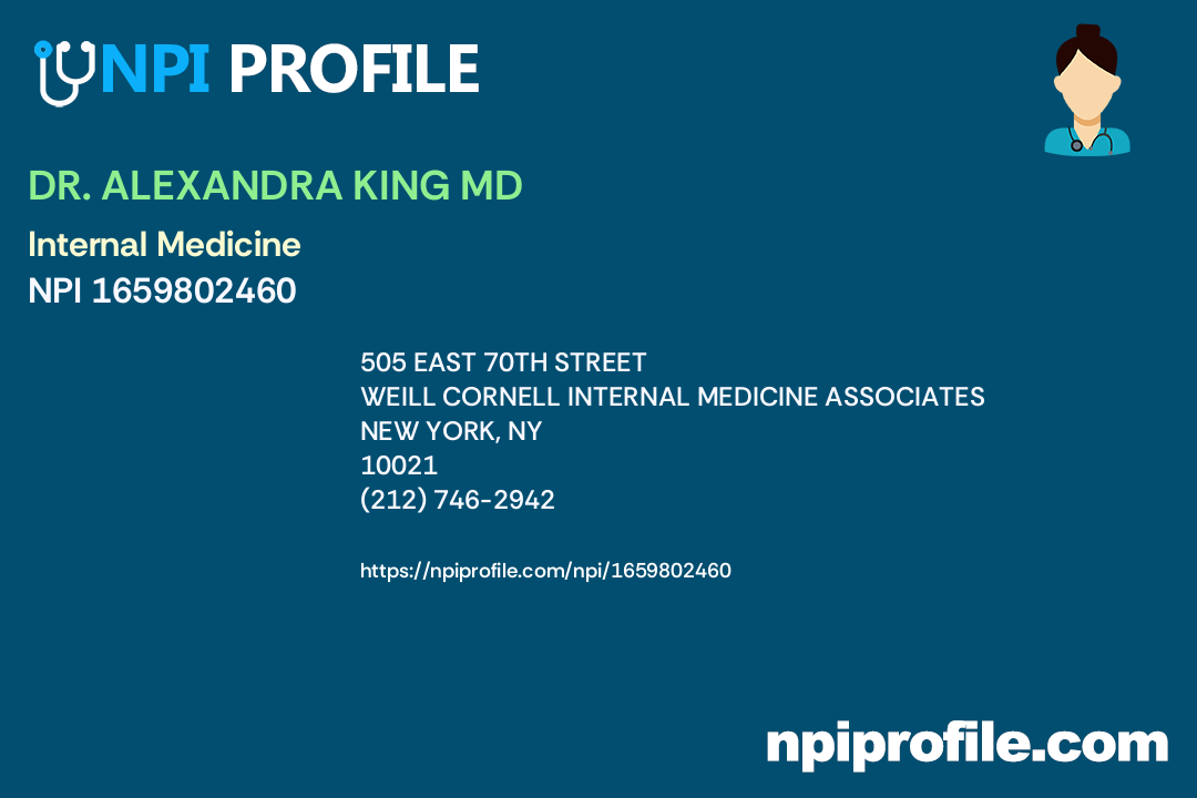 DR. ALEXANDRA KING MD - NPI 1659802460 - Internal Medicine in New York, NY