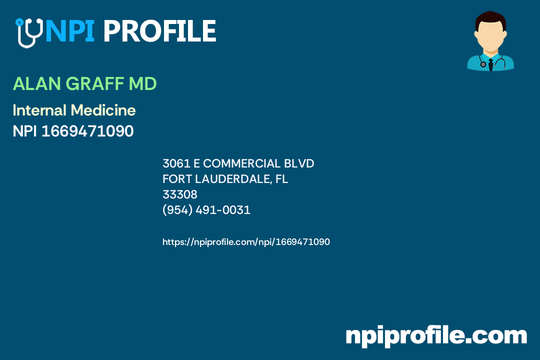 ALAN GRAFF MD - NPI 1669471090 - Internal Medicine in Fort Lauderdale, FL