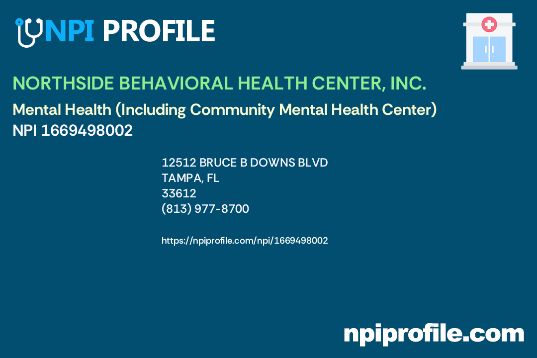 NORTHSIDE BEHAVIORAL HEALTH CENTER, INC. - NPI 1669498002 - Clinic ...