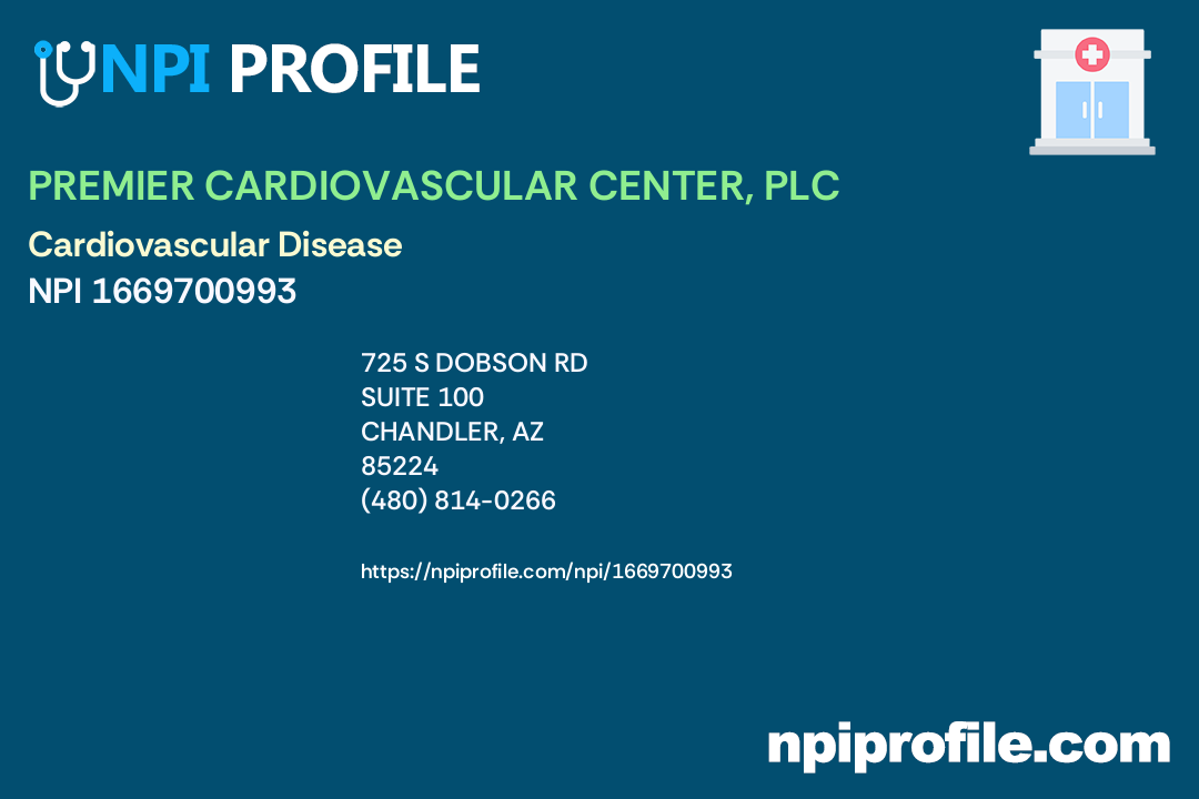 PREMIER CARDIOVASCULAR CENTER, PLC - NPI 1669700993 - Internal Medicine ...