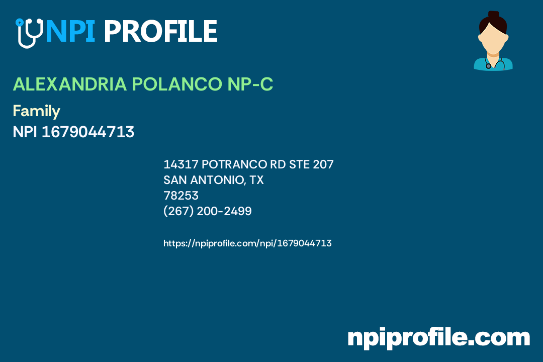 ALEXANDRIA POLANCO NP-C - NPI 1679044713 - Nurse Practitioner in San ...
