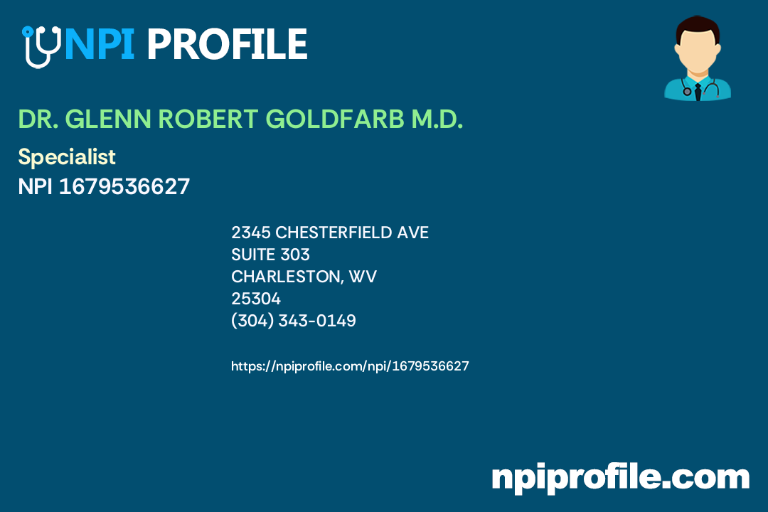 DR. GLENN ROBERT GOLDFARB M.D. - NPI 1679536627 - Specialist in ...
