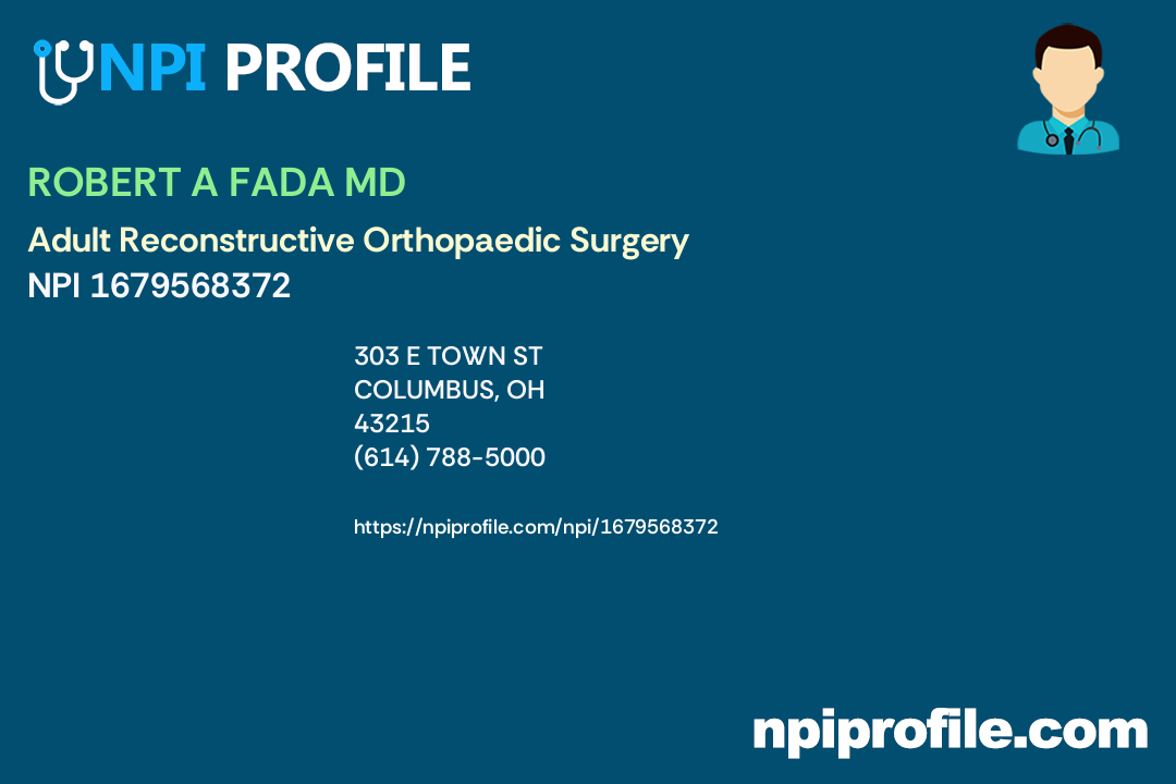 ROBERT A FADA MD - NPI 1679568372 - Orthopaedic Surgery in Columbus, OH