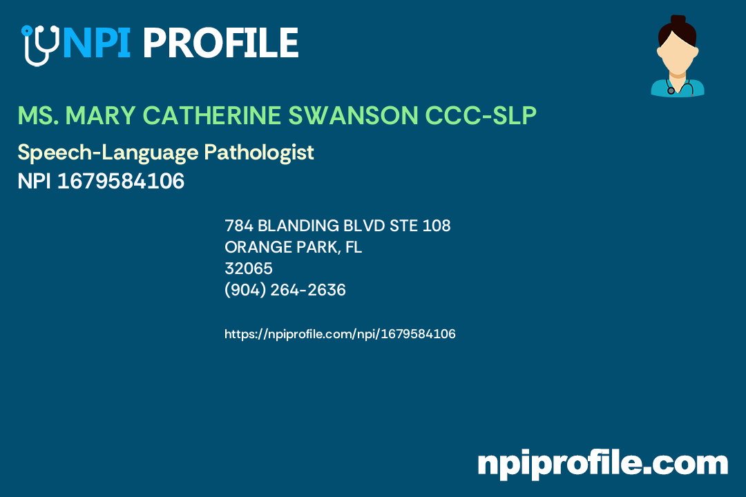 MS. MARY CATHERINE SWANSON CCC-SLP - NPI 1679584106 - Speech-Language ...
