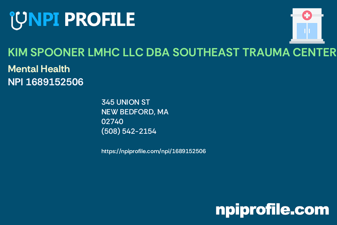 KIM SPOONER LMHC LLC DBA SOUTHEAST TRAUMA CENTER - NPI 1689152506 ...
