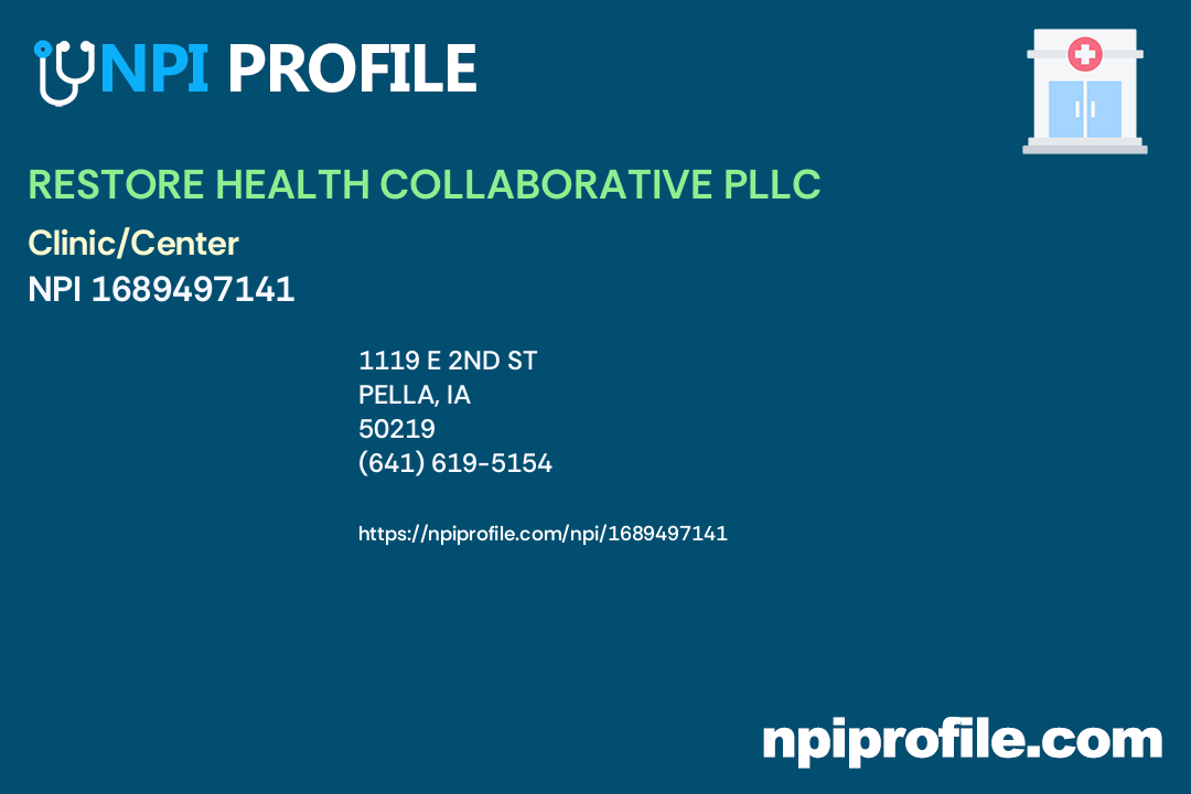 RESTORE HEALTH COLLABORATIVE PLLC - NPI 1689497141 - Clinic/Center in ...