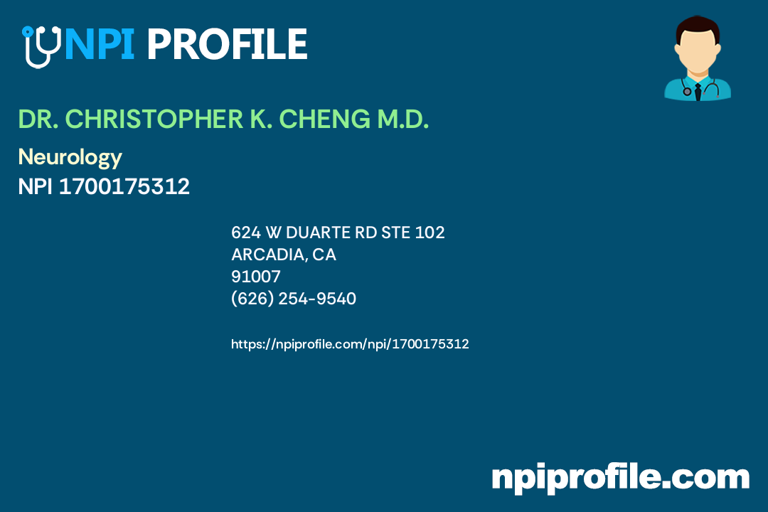 DR. CHRISTOPHER K. CHENG M.D. - NPI 1700175312 - Psychiatry & Neurology ...
