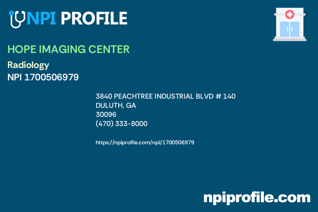 HOPE IMAGING CENTER - NPI 1700506979 - Clinic/Center in Duluth, GA