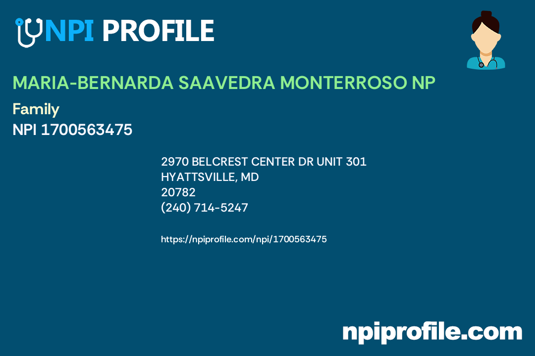 MARIA-BERNARDA SAAVEDRA MONTERROSO NP - NPI 1700563475 - Nurse ...