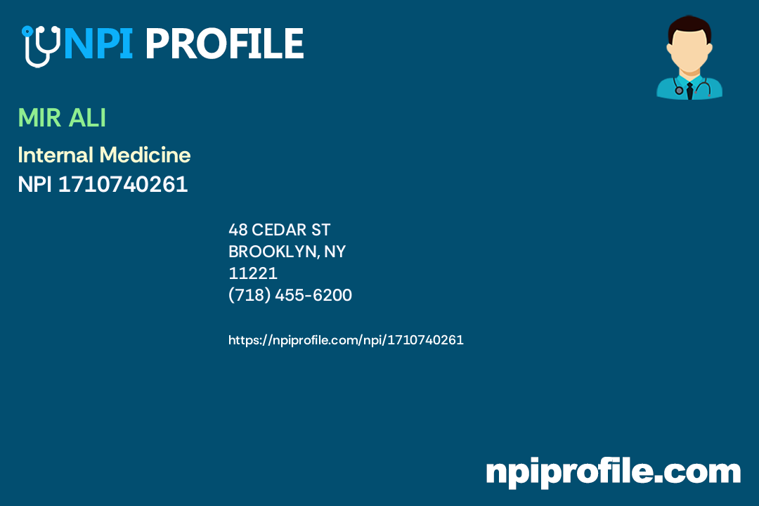 MIR ALI - NPI 1710740261 - Internal Medicine in Brooklyn, NY