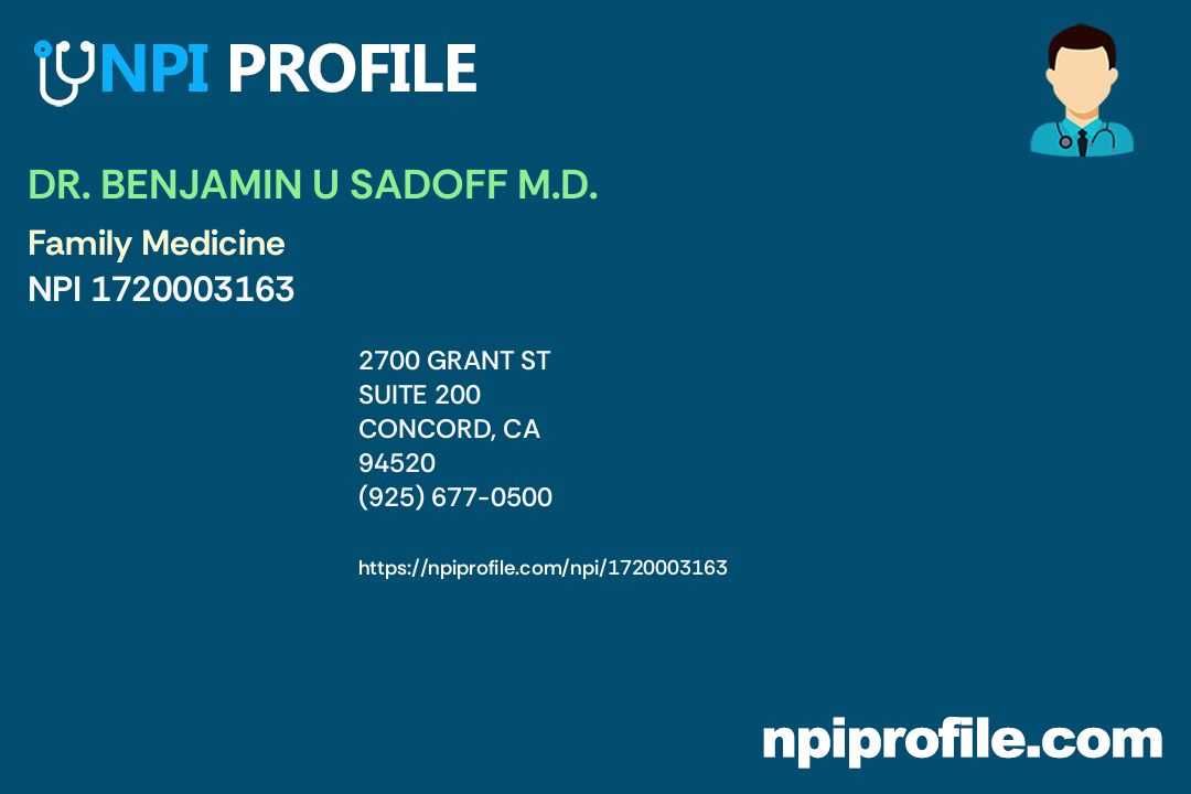 DR. BENJAMIN U SADOFF M.D. - NPI 1720003163 - Family Medicine in ...