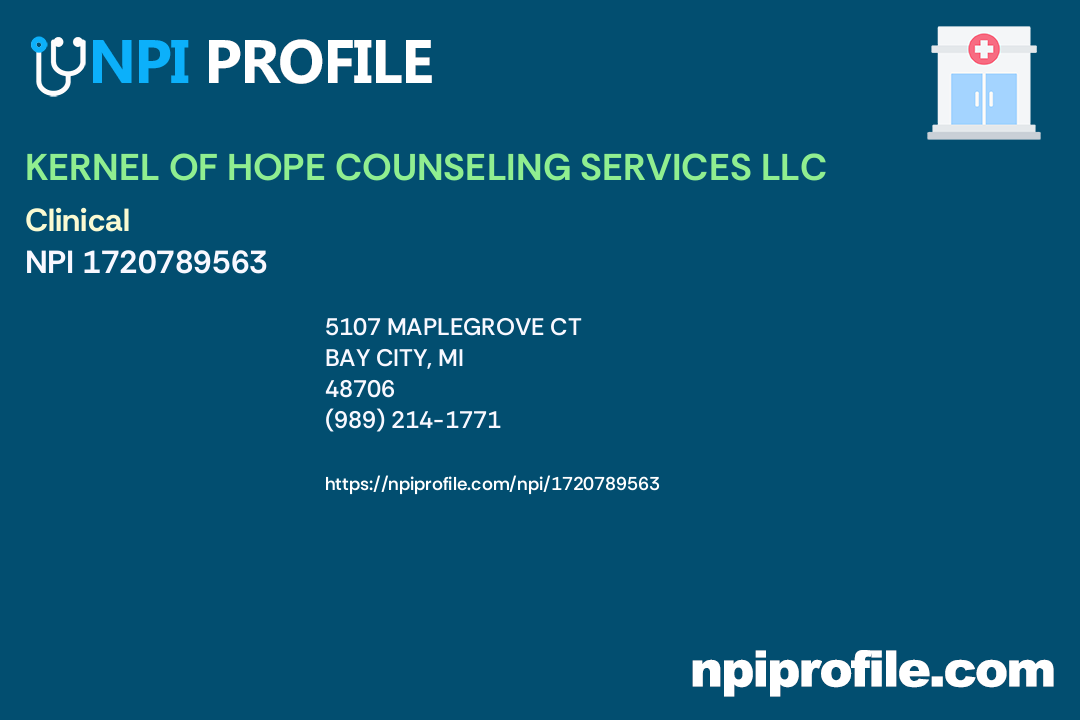 KERNEL OF HOPE COUNSELING SERVICES LLC - NPI 1720789563 - Social Worker ...