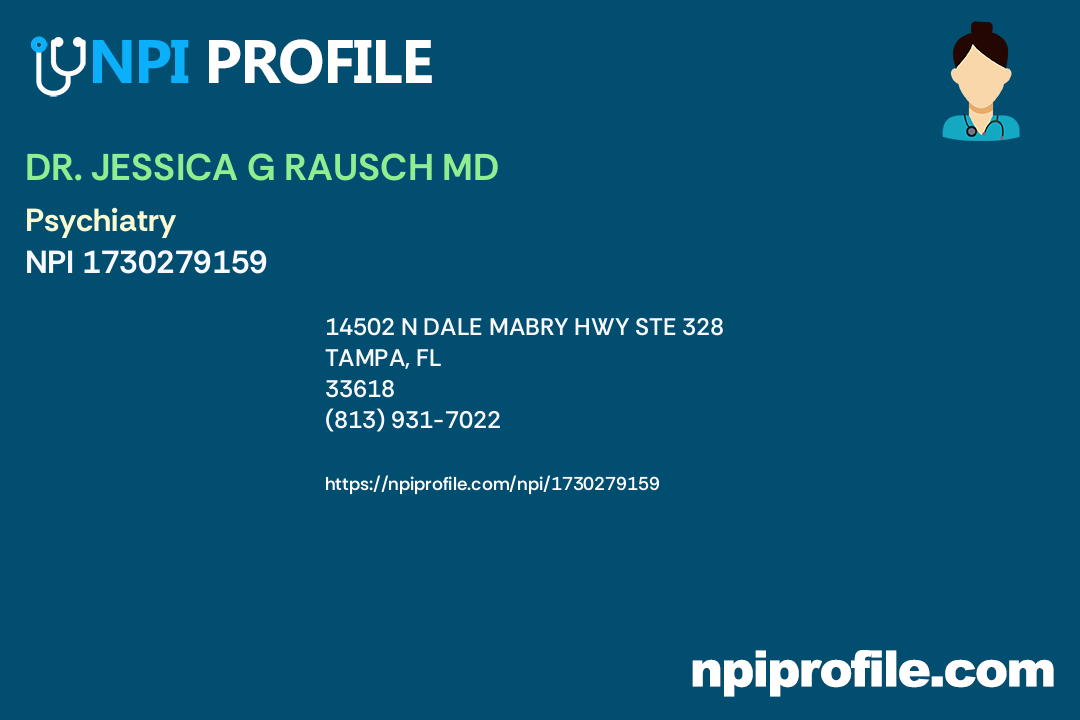 DR. JESSICA G RAUSCH MD - Complete NPI Record 1730279159