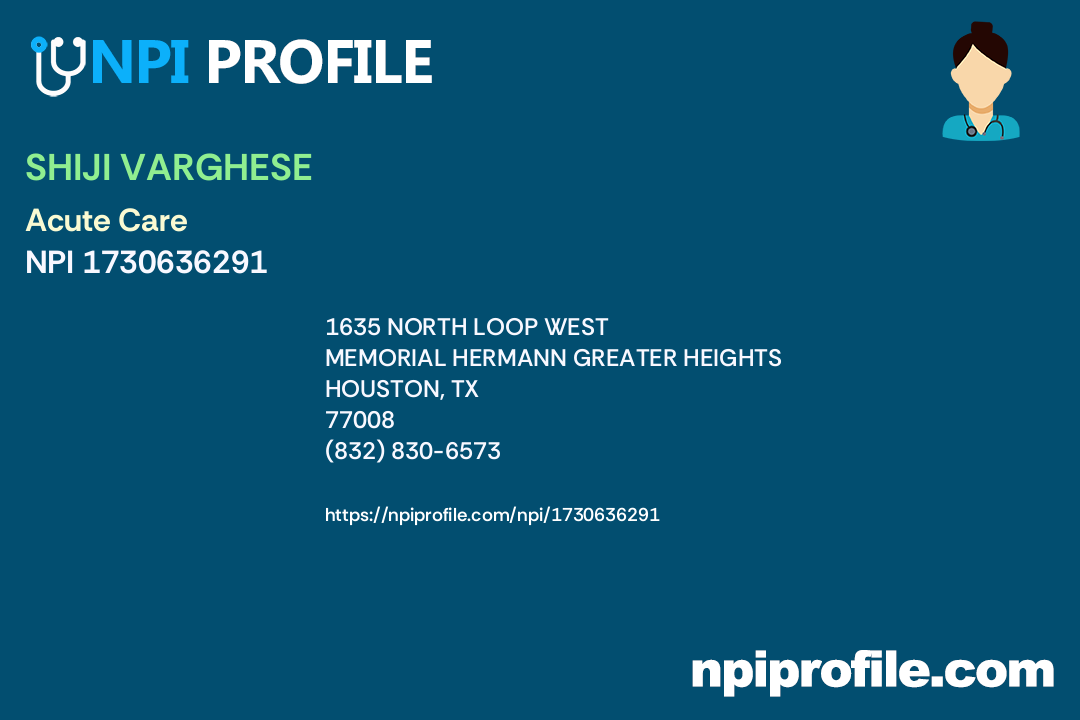 SHIJI VARGHESE - NPI 1730636291 - Nurse Practitioner in Houston, TX