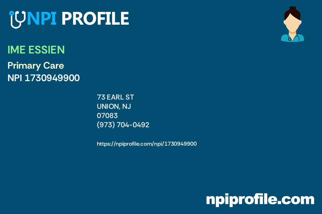 IME ESSIEN - NPI 1730949900 - Nurse Practitioner in Union, NJ
