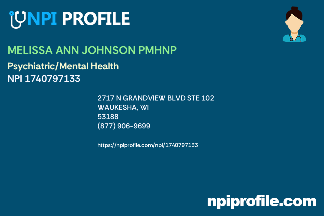 MELISSA ANN JOHNSON PMHNP - NPI 1740797133 - Nurse Practitioner in ...