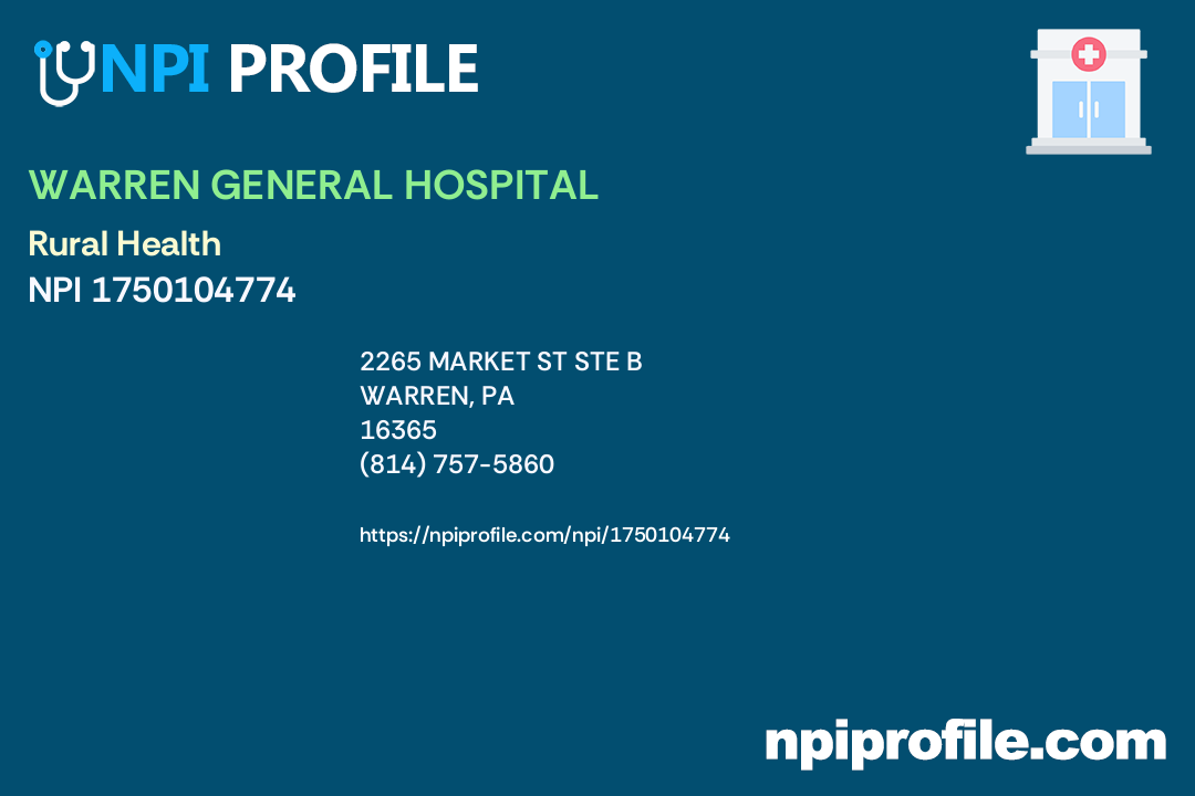 WARREN GENERAL HOSPITAL - NPI 1750104774 - Clinic/Center in Warren, PA