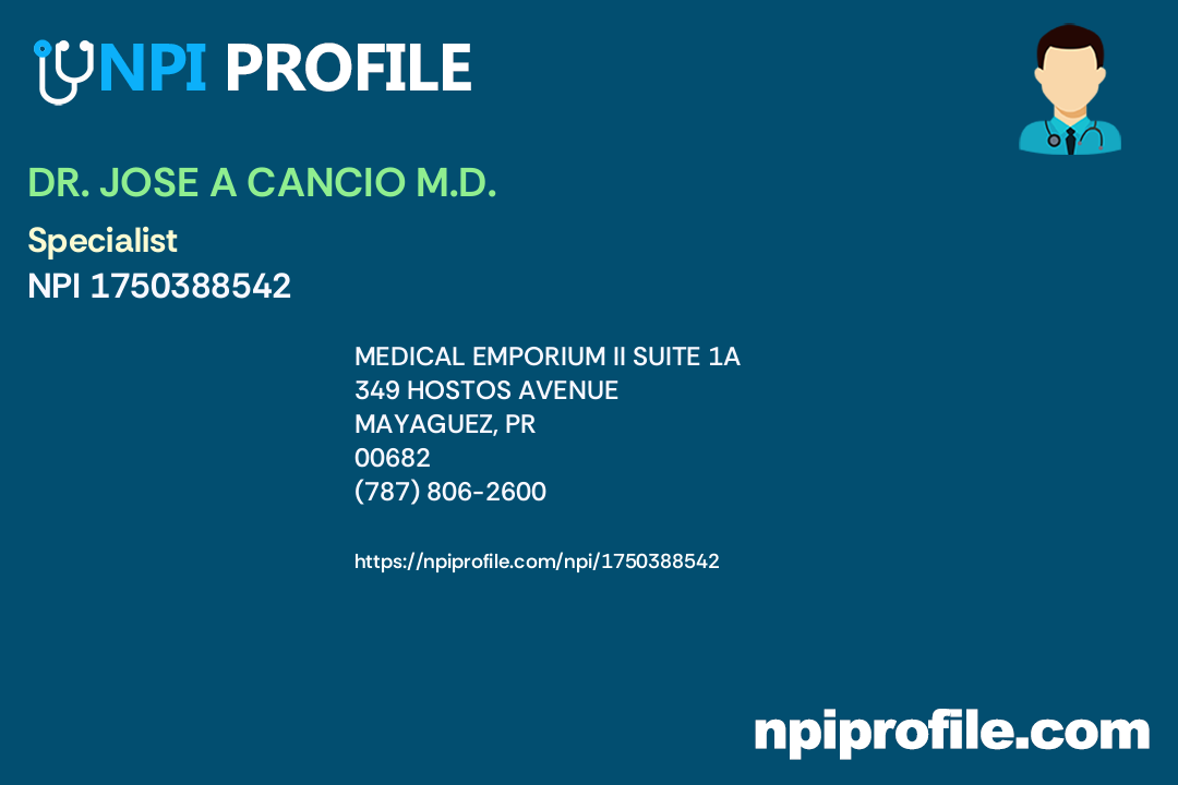 DR. JOSE A CANCIO M.D. - NPI 1750388542 - Specialist in Mayaguez, PR