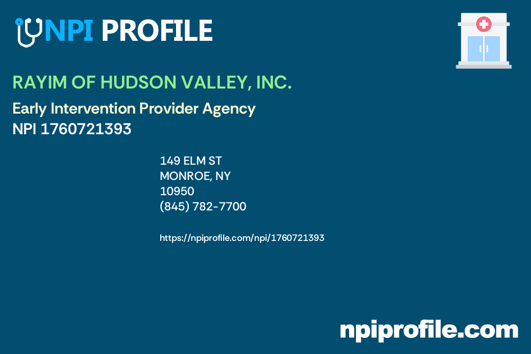 RAYIM OF HUDSON VALLEY, INC. - NPI 1760721393 - Early Intervention ...