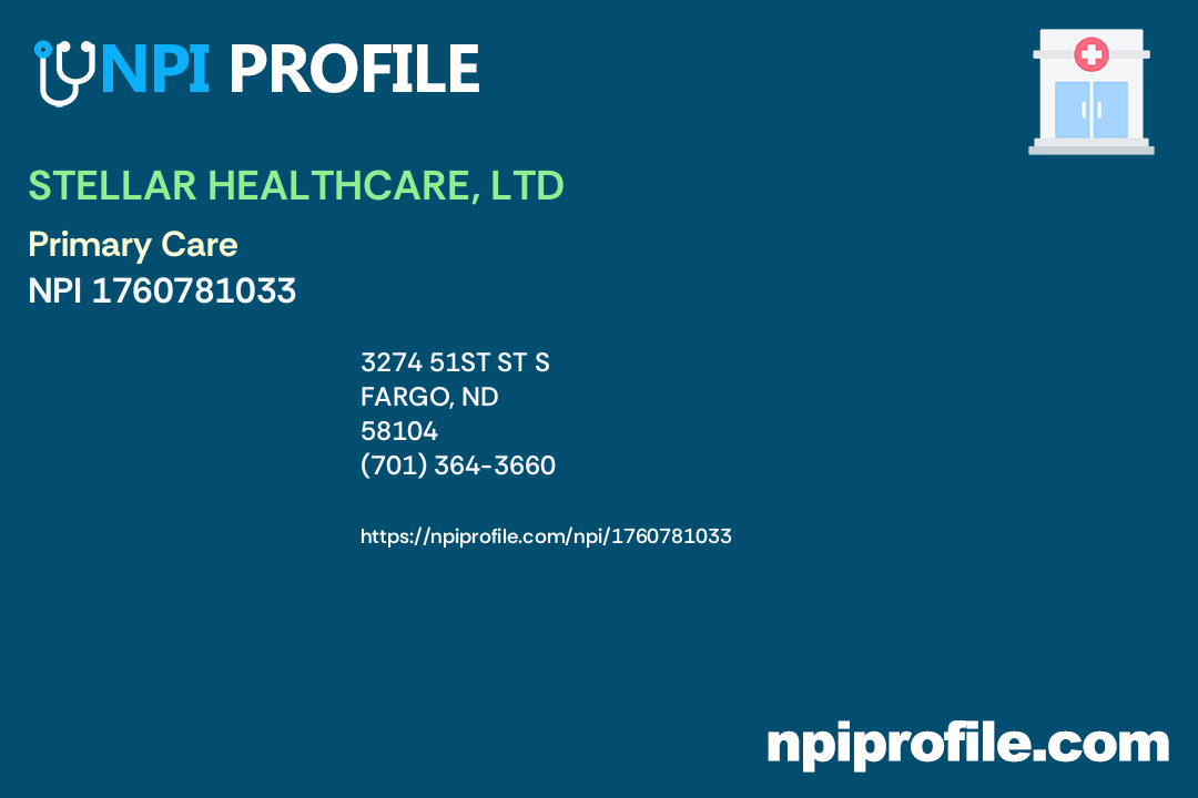 STELLAR HEALTHCARE, LTD - NPI 1760781033 - Clinic/Center in Fargo, ND