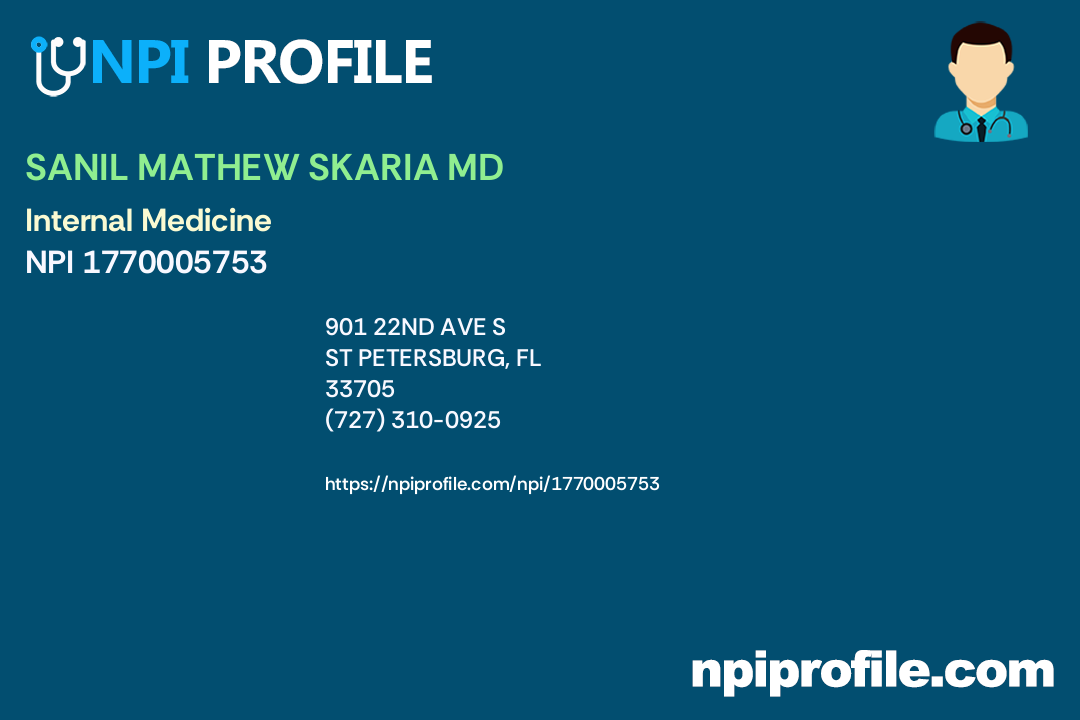 SANIL MATHEW SKARIA MD - NPI 1770005753 - Internal Medicine in St ...