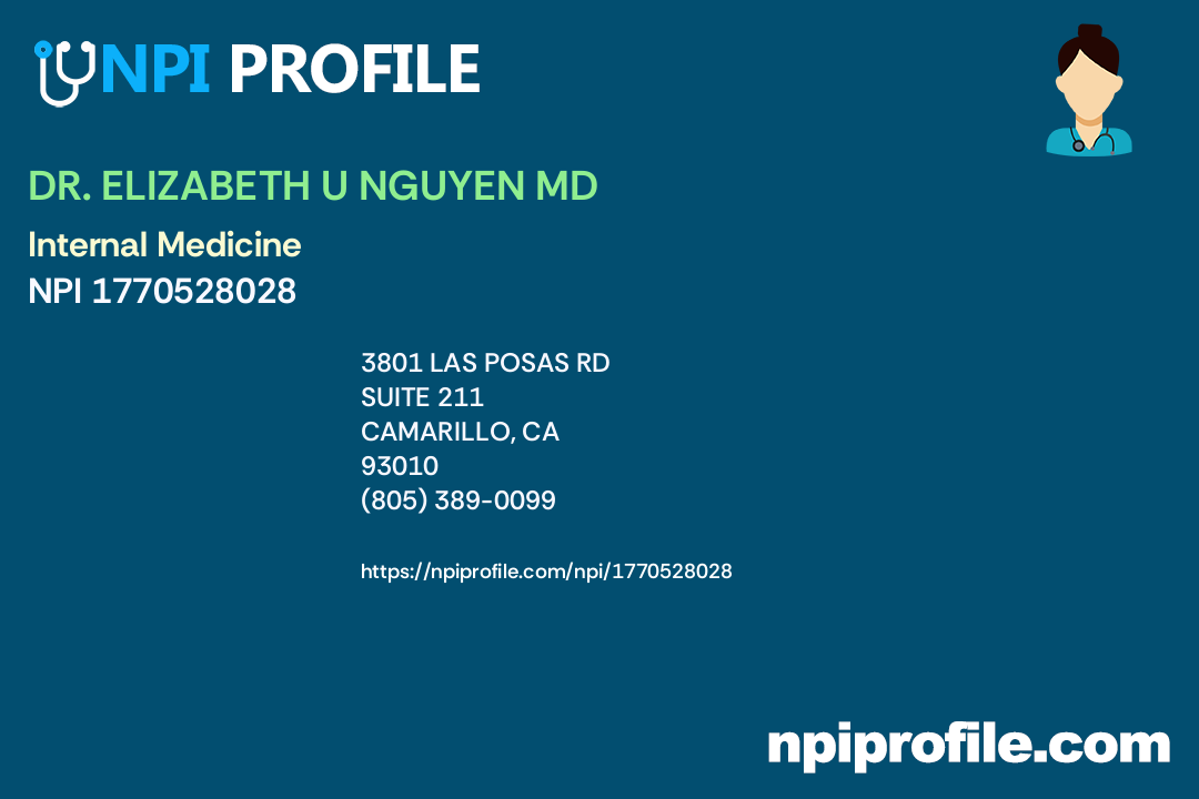 DR. ELIZABETH U NGUYEN MD - NPI 1770528028 - Internal Medicine in ...