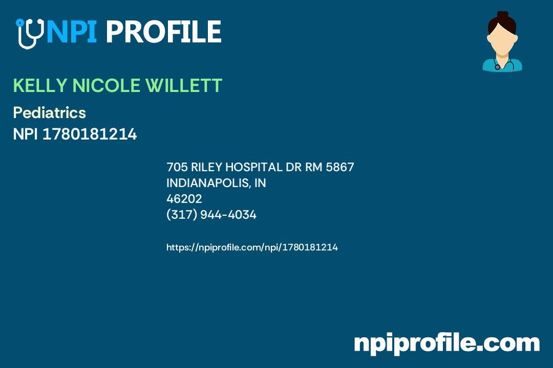 KELLY NICOLE WILLETT - NPI 1780181214 - Pediatrics in Indianapolis, IN