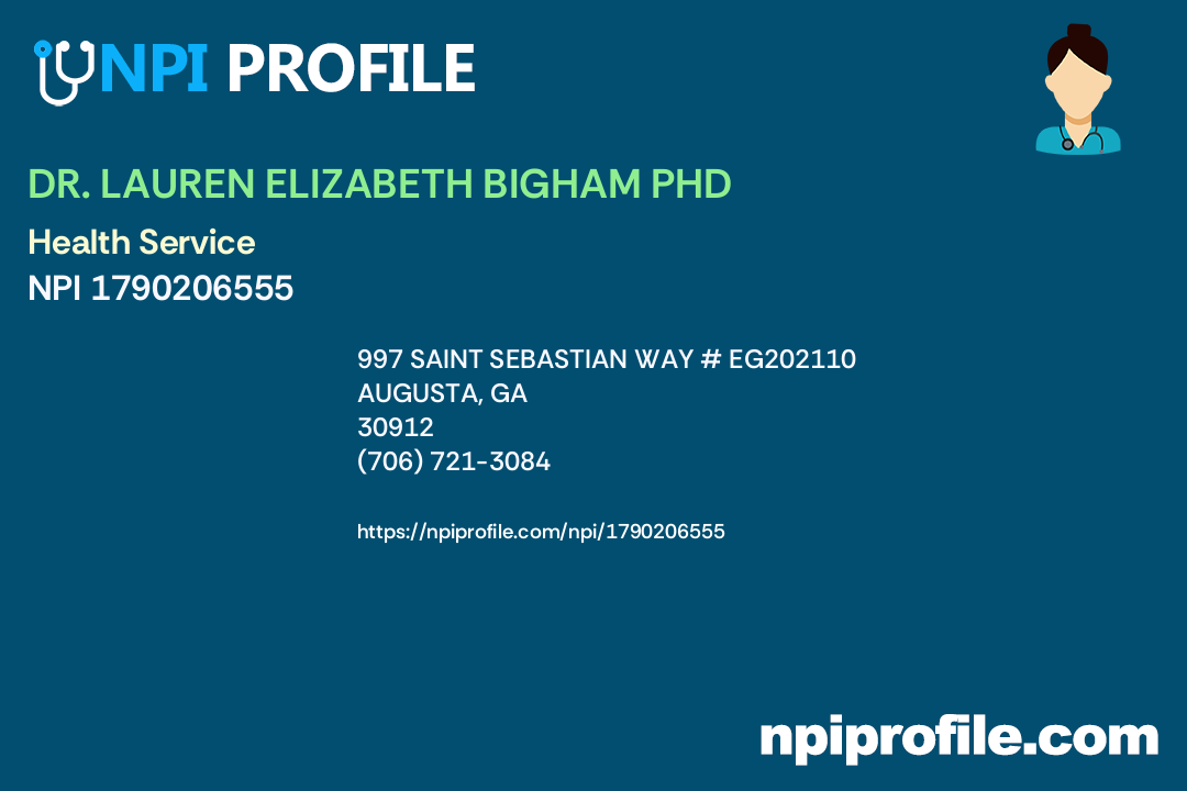 DR. LAUREN ELIZABETH BIGHAM PHD - NPI 1790206555 - Psychologist in ...