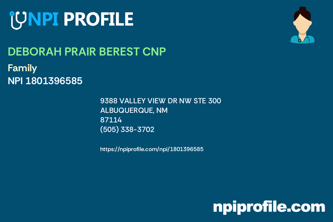 DEBORAH PRAIR BEREST CNP - NPI 1801396585 - Nurse Practitioner in ...
