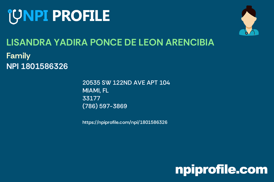 LISANDRA YADIRA PONCE DE LEON ARENCIBIA - NPI 1801586326 - Nurse ...