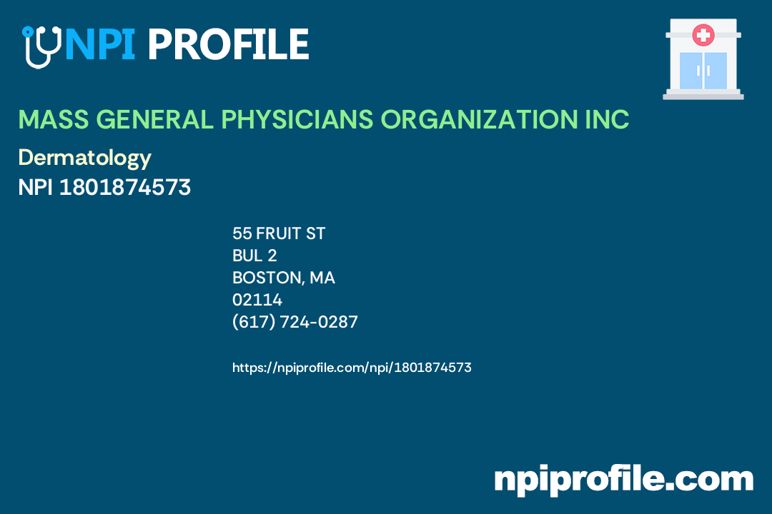 MASS GENERAL PHYSICIANS ORGANIZATION INC - Complete NPI Record 1801874573