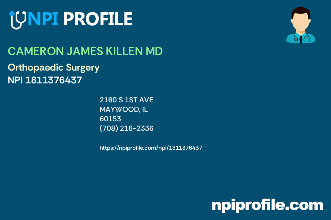 CAMERON JAMES KILLEN MD - NPI 1811376437 - Orthopaedic Surgery in ...