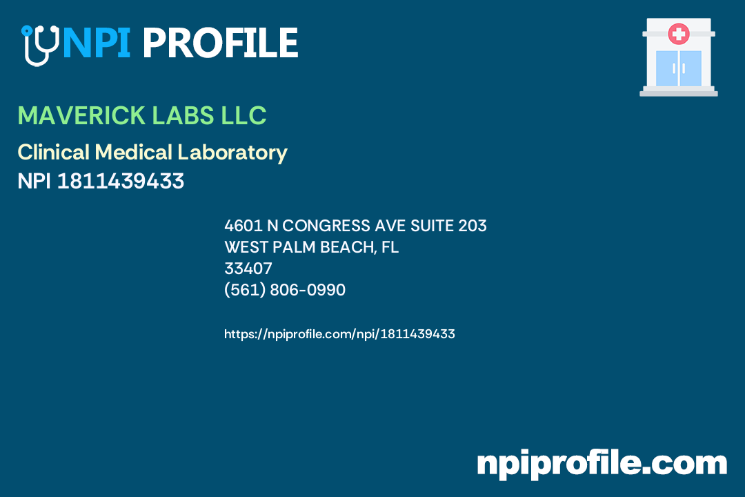 MAVERICK LABS LLC - NPI 1811439433 - Clinical Medical Laboratory in ...