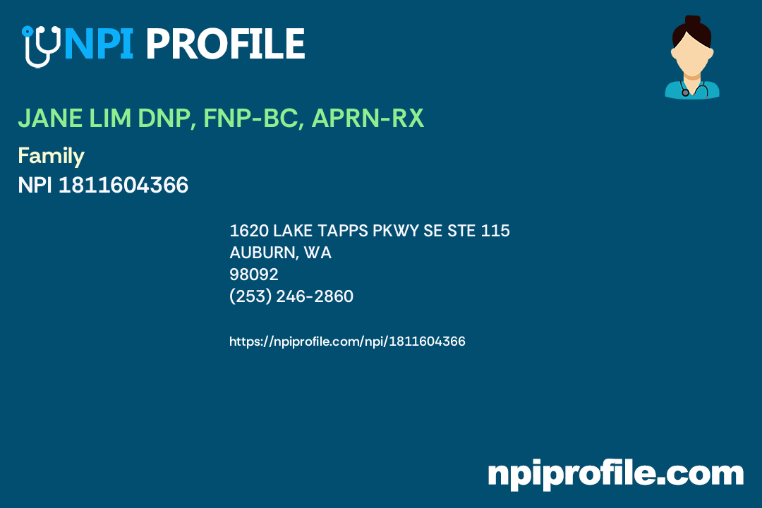 JANE LIM DNP, FNP-BC, APRN-RX - NPI 1811604366 - Nurse Practitioner in ...