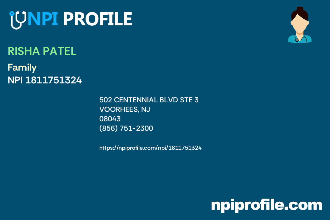 RISHA PATEL - NPI 1811751324 - Nurse Practitioner in Voorhees, NJ