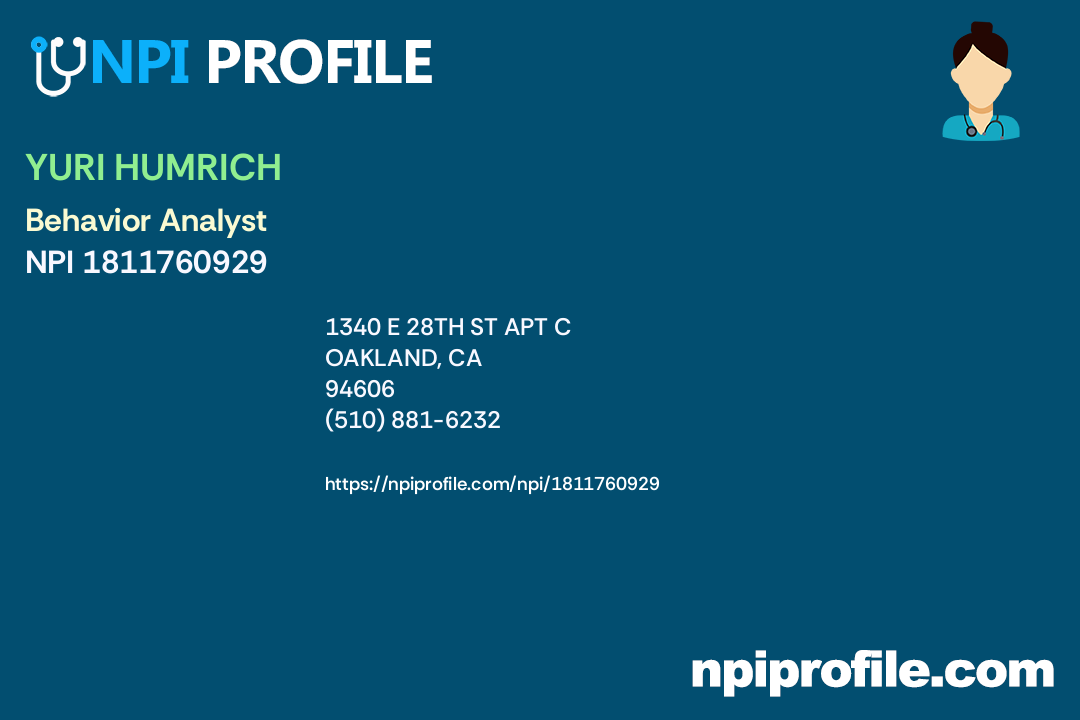 YURI HUMRICH - NPI 1811760929 - Behavior Analyst in Oakland, CA