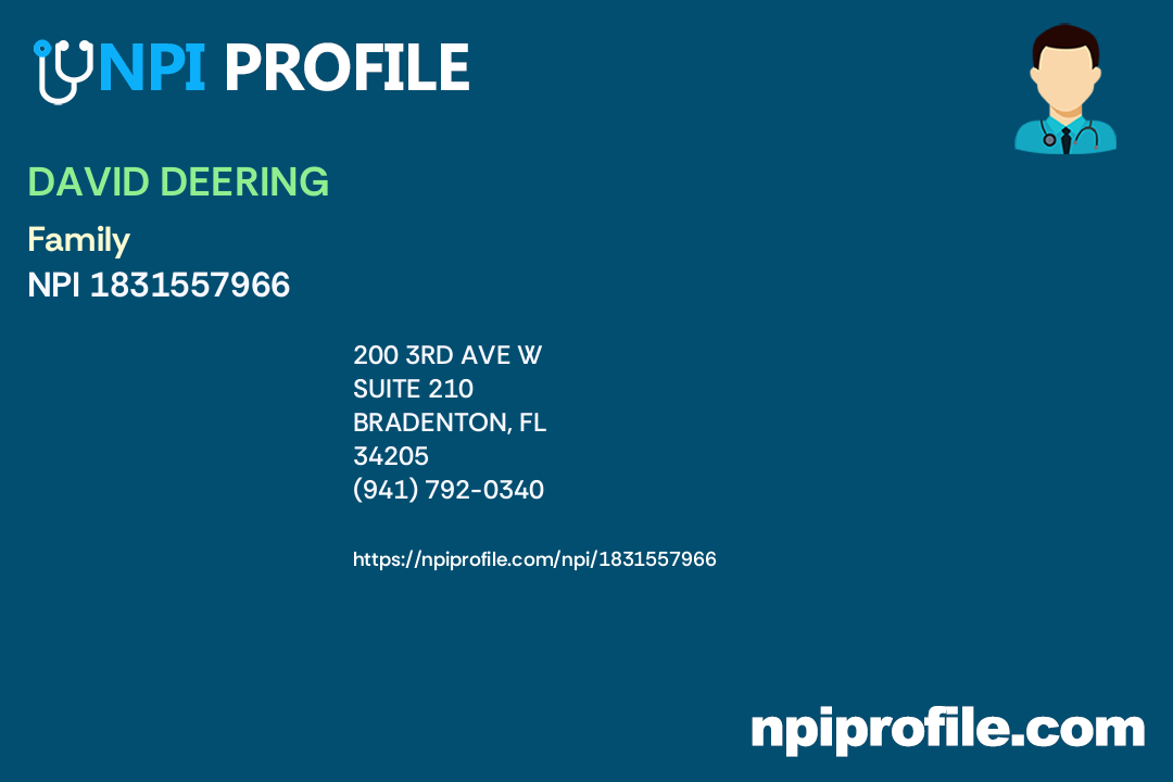 DAVID DEERING - NPI 1831557966 - Nurse Practitioner in Bradenton, FL