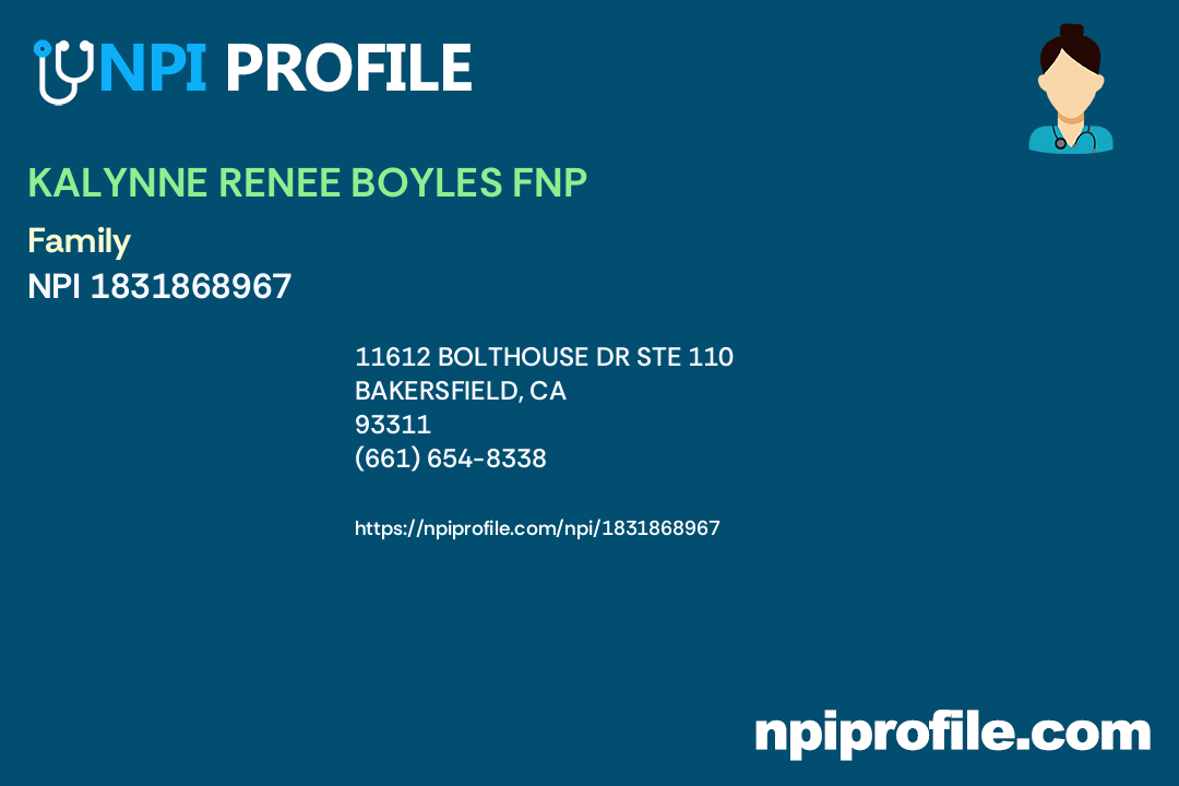 KALYNNE RENEE BOYLES FNP - NPI 1831868967 - Nurse Practitioner in ...