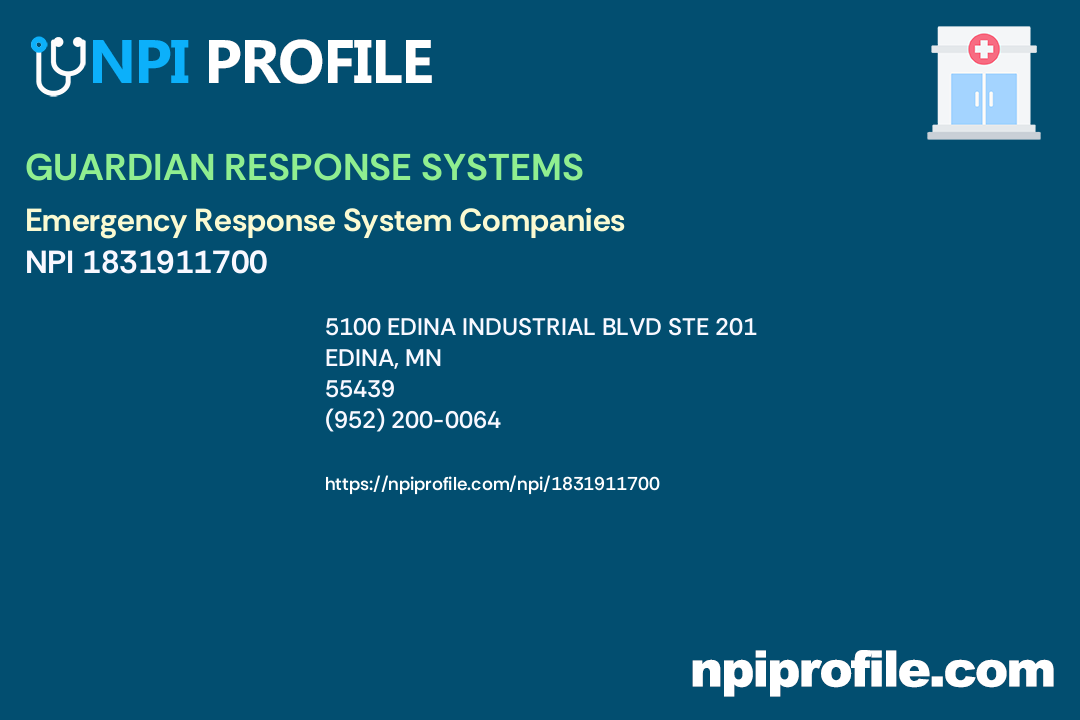 GUARDIAN RESPONSE SYSTEMS - NPI 1831911700 - Emergency Response System ...