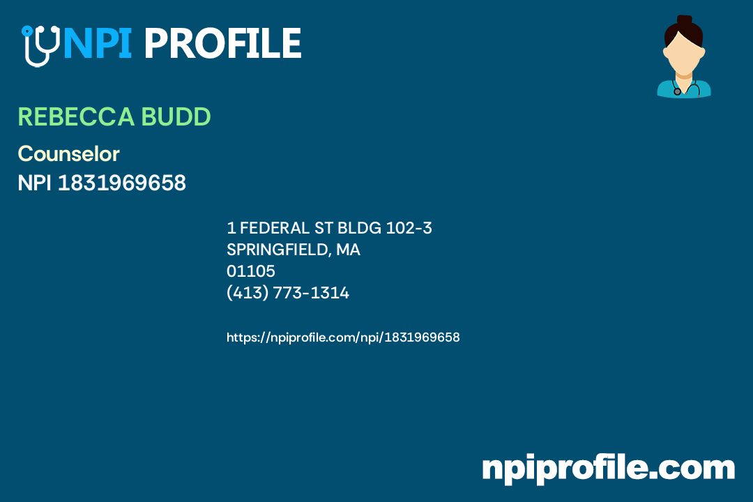 REBECCA BUDD - NPI 1831969658 - Counselor in Springfield, MA