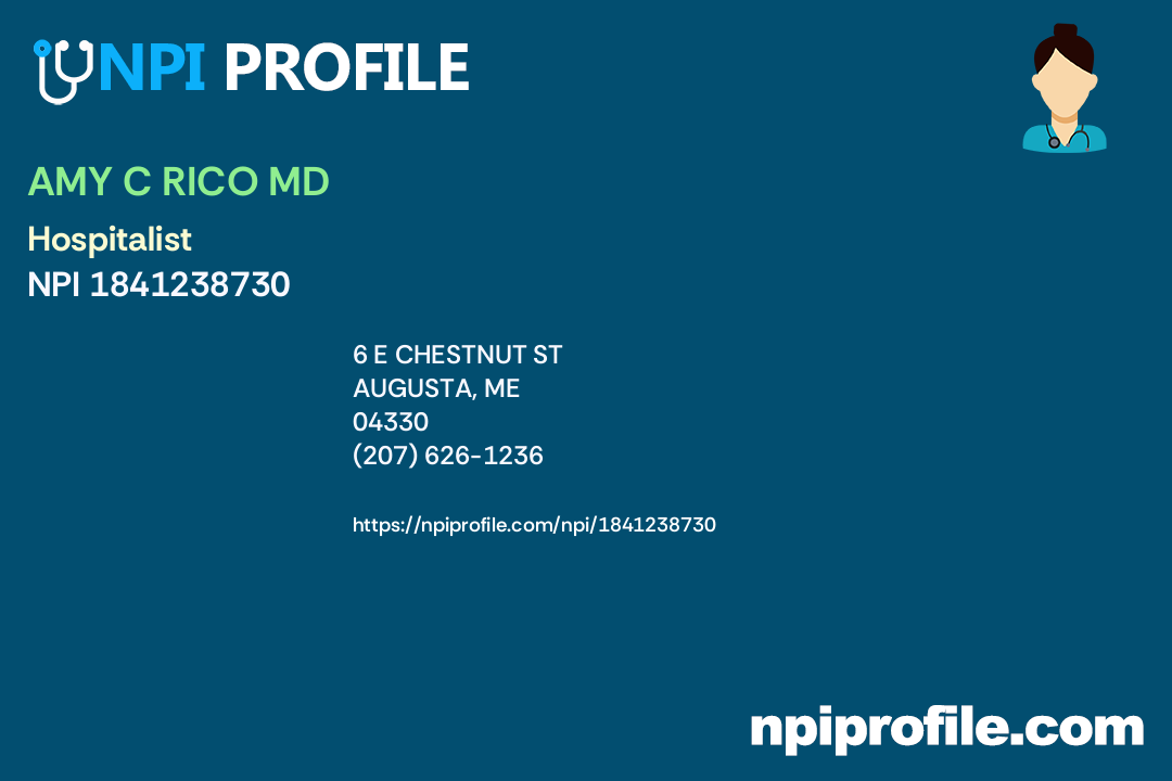 AMY C RICO MD - NPI 1841238730 - Hospitalist in Augusta, ME