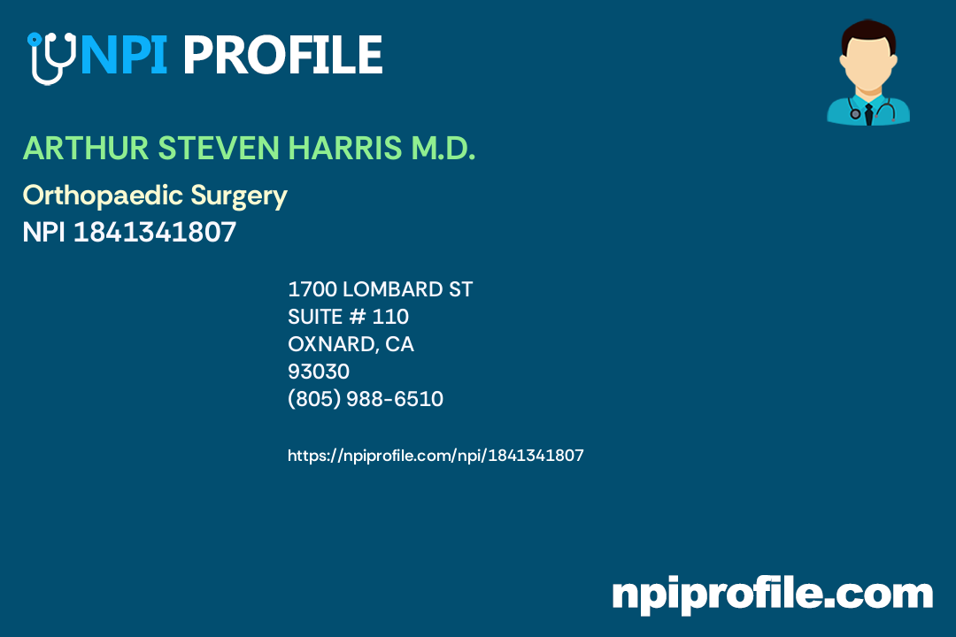 ARTHUR STEVEN HARRIS M.D. - NPI 1841341807 - Orthopaedic Surgery in ...