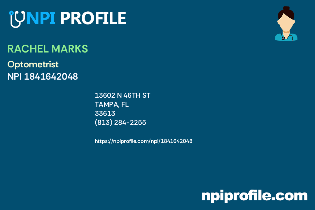 RACHEL MARKS - NPI 1841642048 - Optometrist in Tampa, FL