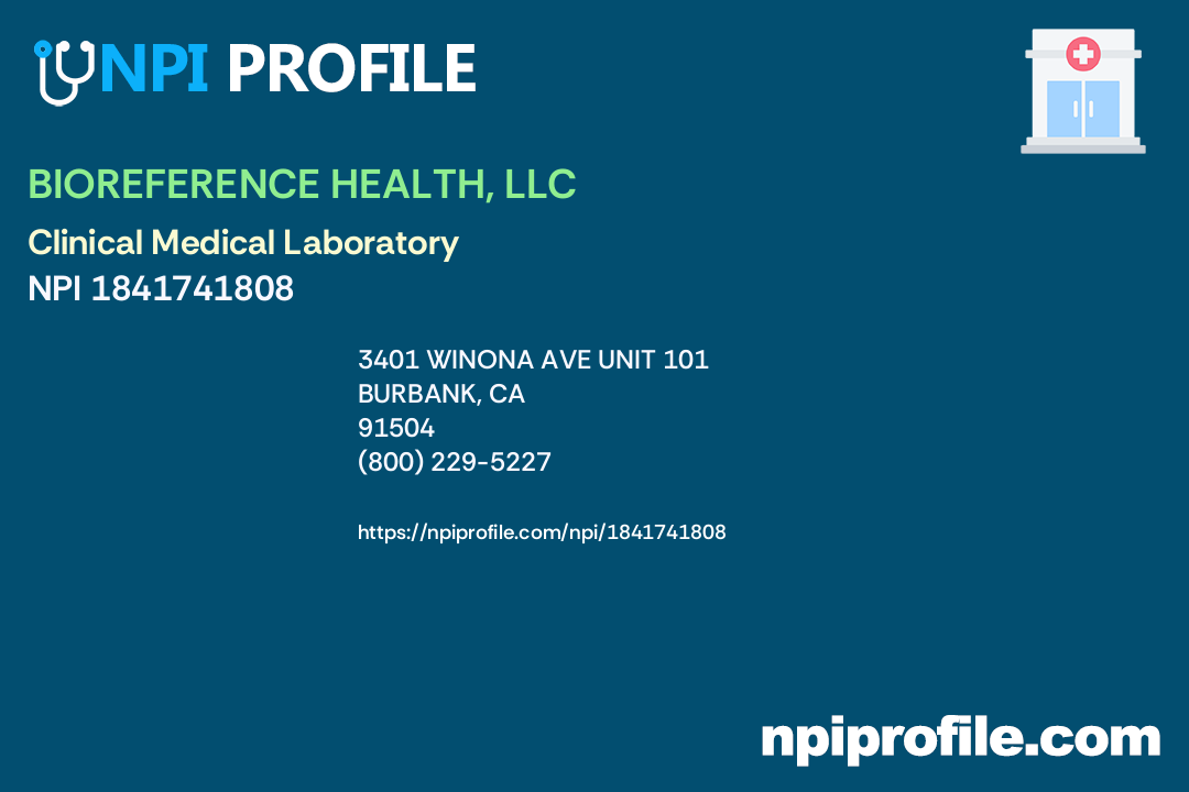 BIOREFERENCE HEALTH, LLC - NPI 1841741808 - Clinical Medical Laboratory ...