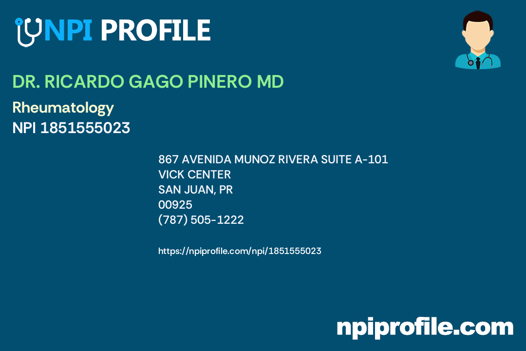 DR. RICARDO GAGO PINERO MD - NPI 1851555023 - Internal Medicine in San ...