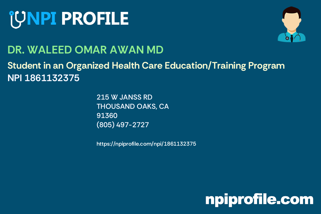 DR. WALEED OMAR AWAN MD - NPI 1861132375 - Internal Medicine in Aliso ...