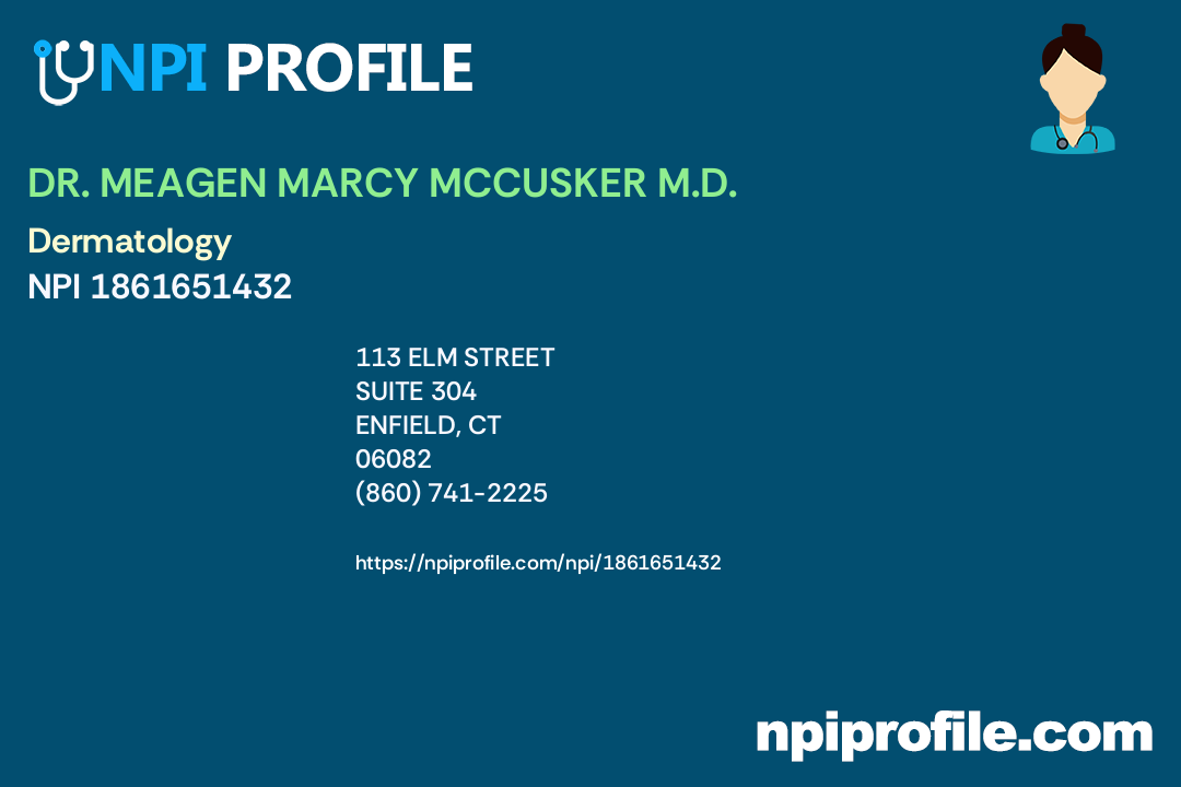DR. MEAGEN MARCY MCCUSKER M.D. - NPI 1861651432 - Dermatology in ...